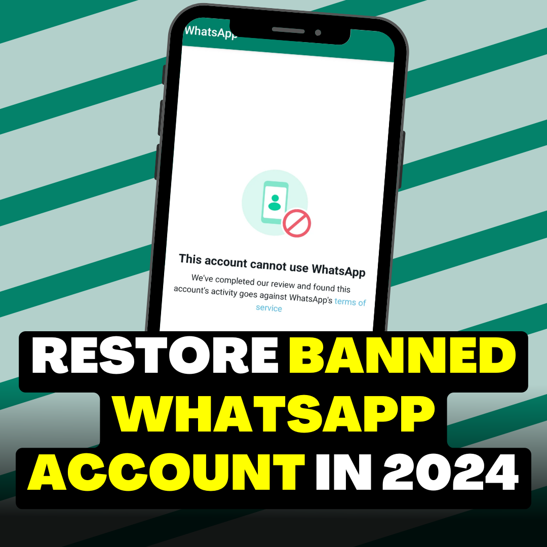 How to Restore Banned WhatsApp Account in 2025: Quick Steps